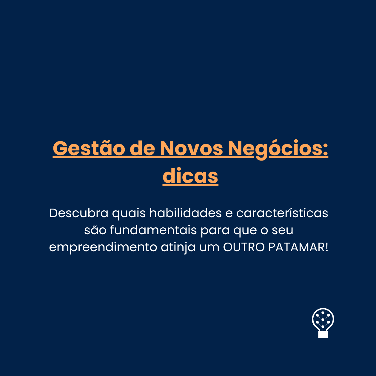 Gestão de novos negócios: dicas para se dar bem - EPPEN JR.